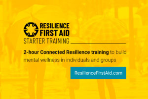 Driven RFAST - Resilience First Aid Starter Training